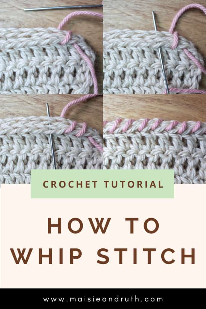 How to Whip Stitch (Easy Seaming Technique) - Maisie and Ruth